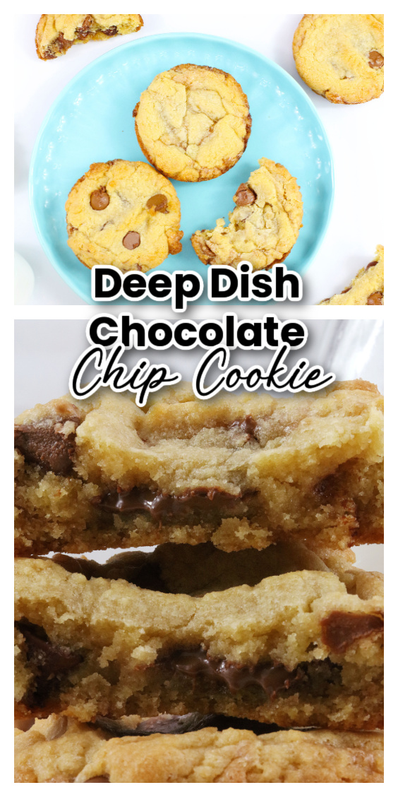 Deep Dish Chocolate Chip Cookies